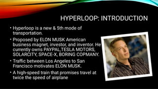 Hyperloop new transportation system seminar presentation - Aishwarya karhade | PDF