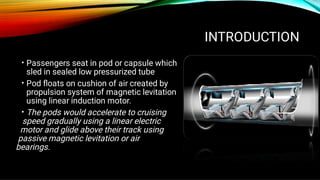 Hyperloop new transportation system seminar presentation - Aishwarya karhade | PDF