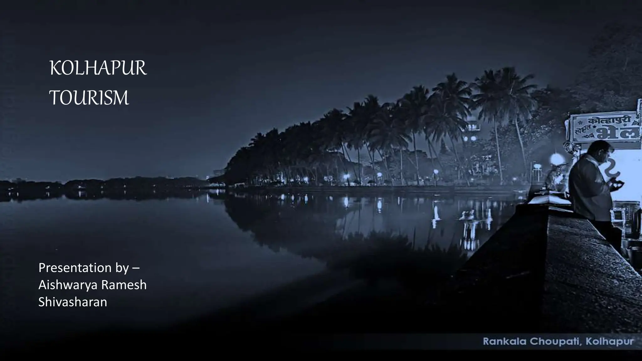 Presentation of Kolhapur Tourism by Aishwarya | PPTX