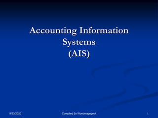 Accounting Information Systems(AIS) | PPT