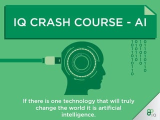 IQ Crash Course - AI | PPT