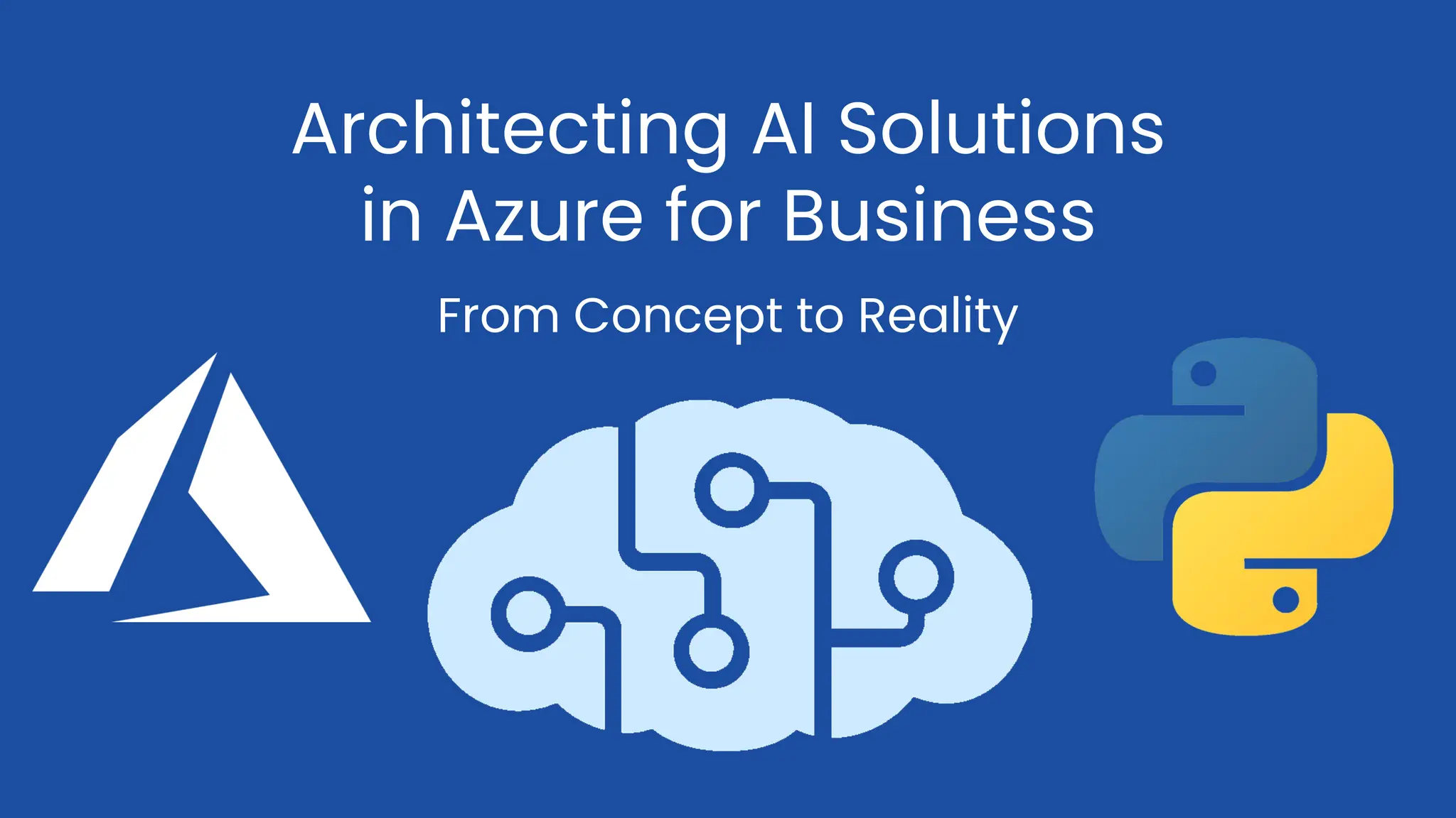 Architecting AI Solutions in Azure for Business | PDF