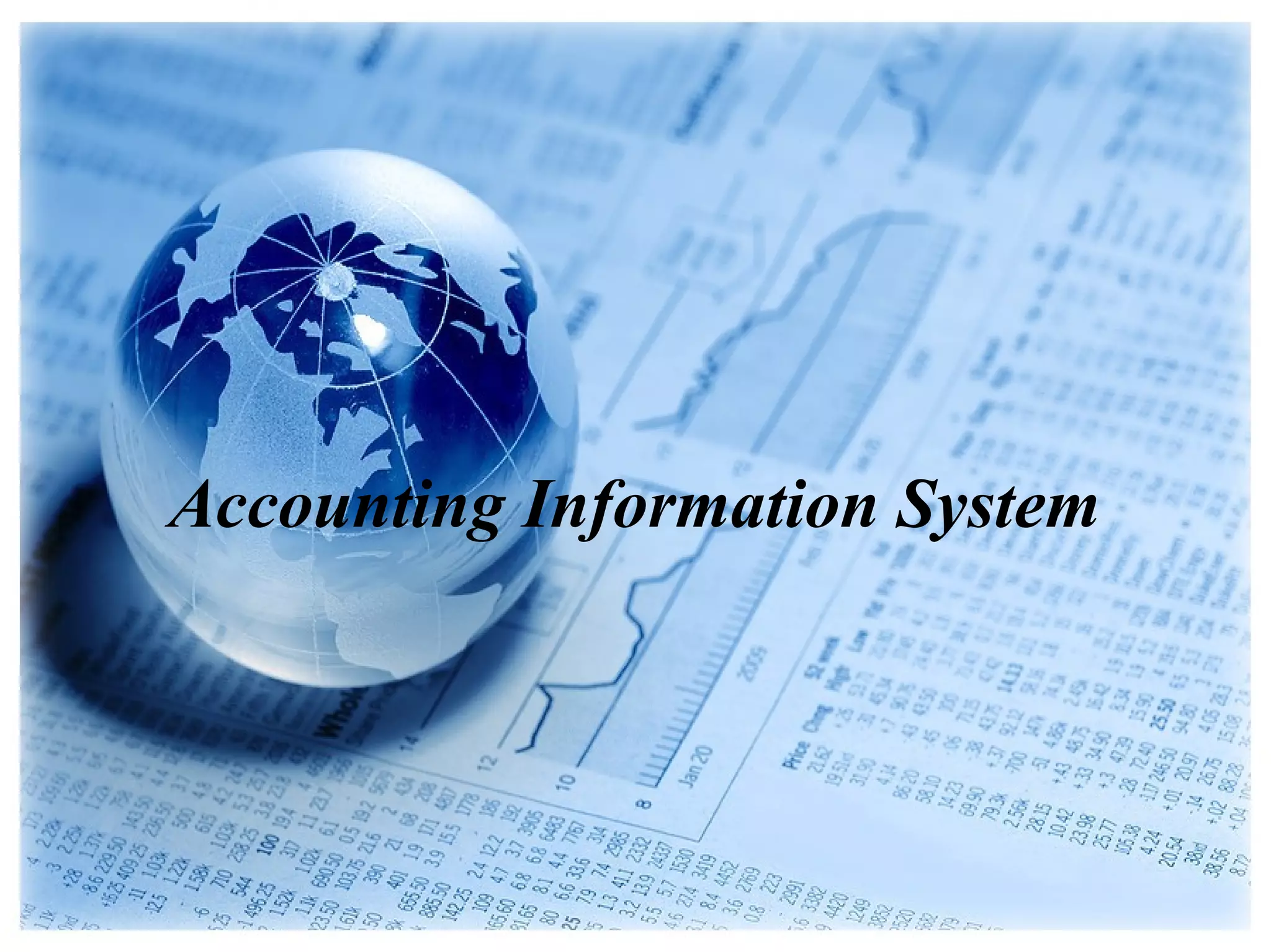 Accounting Infoemation System ppt | PPT