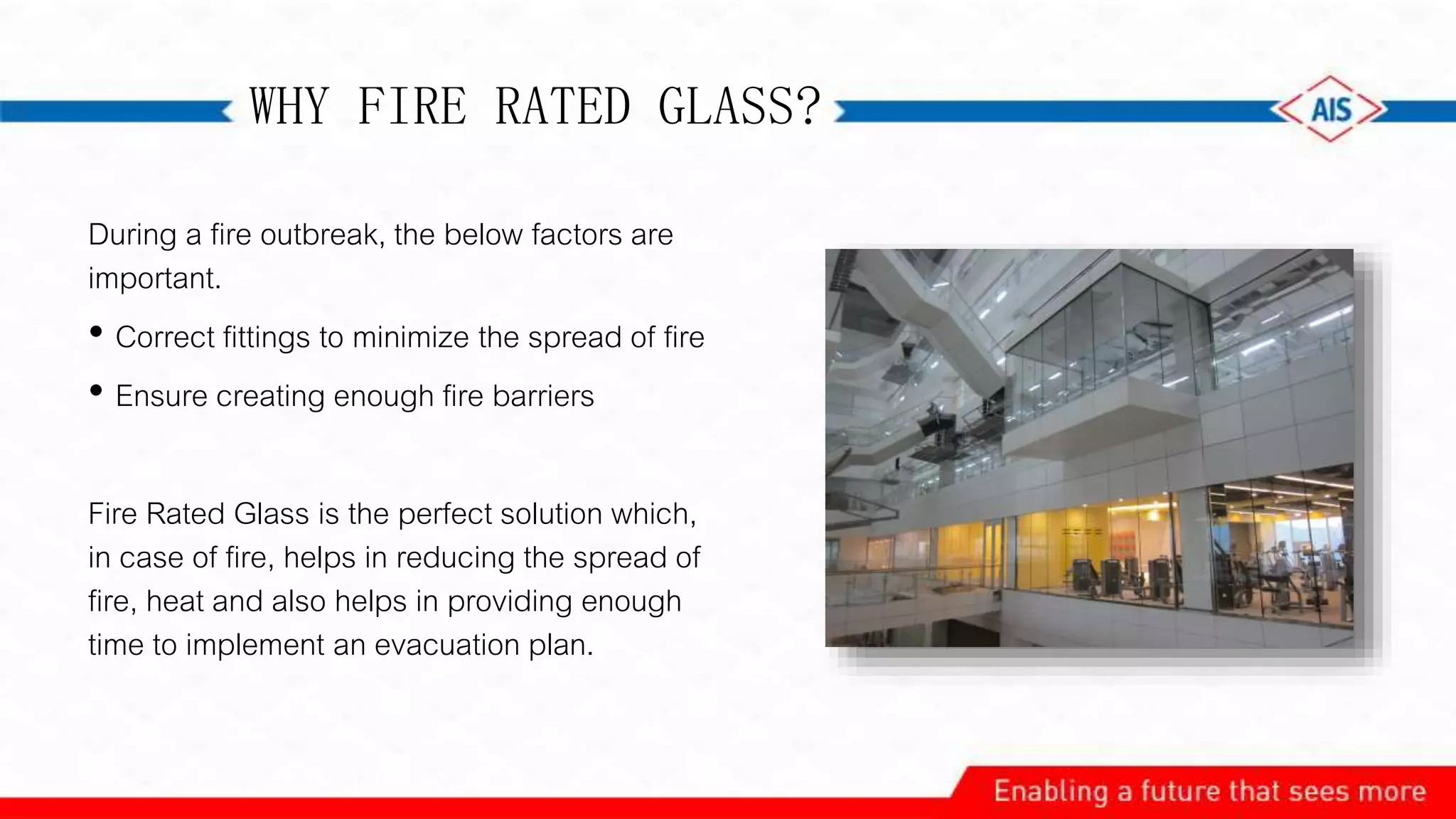 AIS Pyrobel – A Fire Resistant glass range | PPTX
