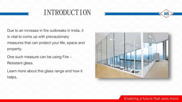 AIS Pyrobel – A Fire Resistant glass range | PPTX | Home Improvement ...