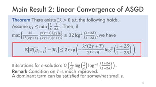 Stochastic Gradient Descent with Exponential Convergence Rates of ...