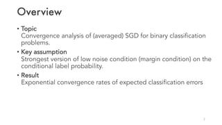 Stochastic Gradient Descent with Exponential Convergence Rates of ...