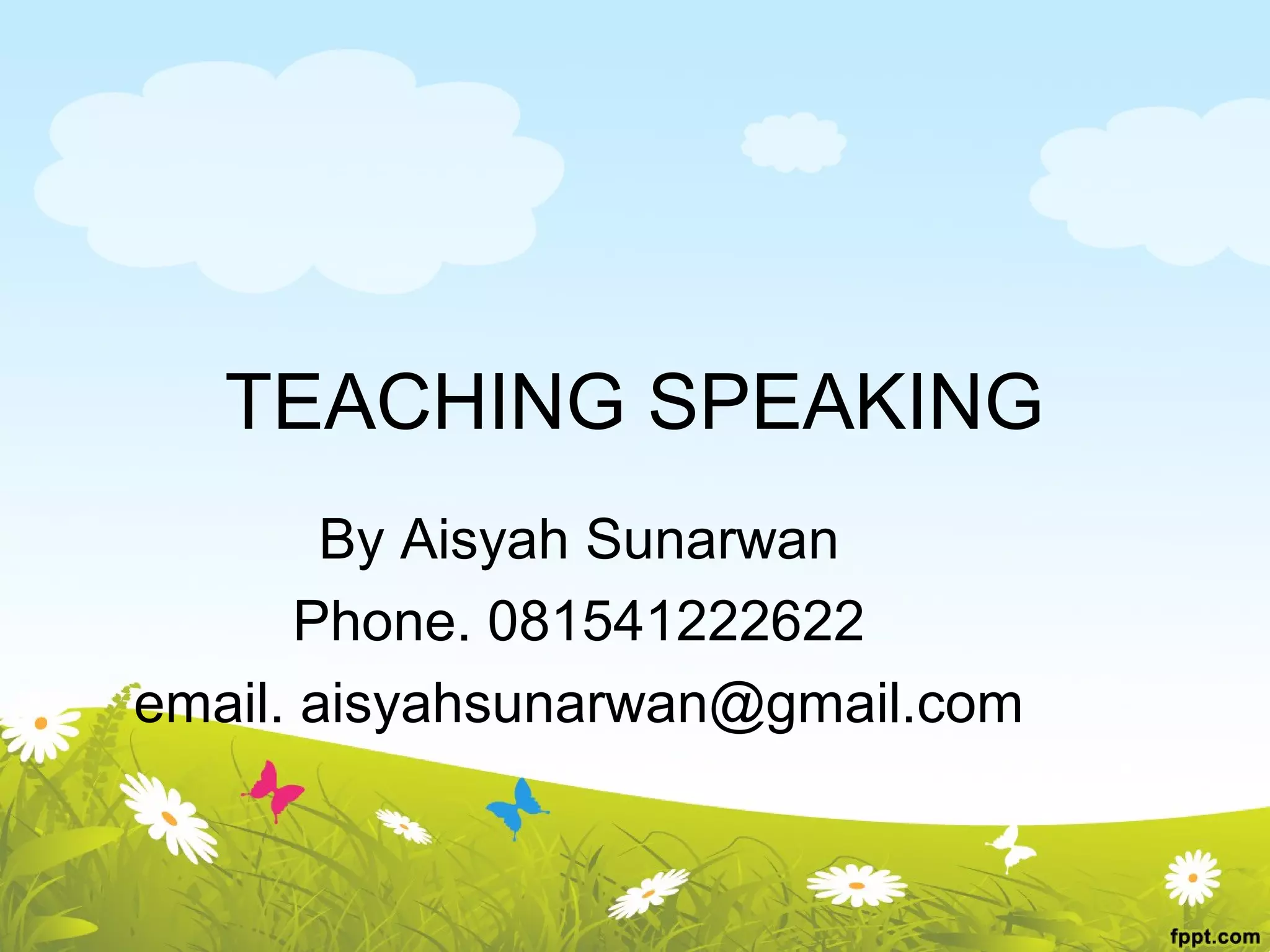 how to teach speaking | PPT