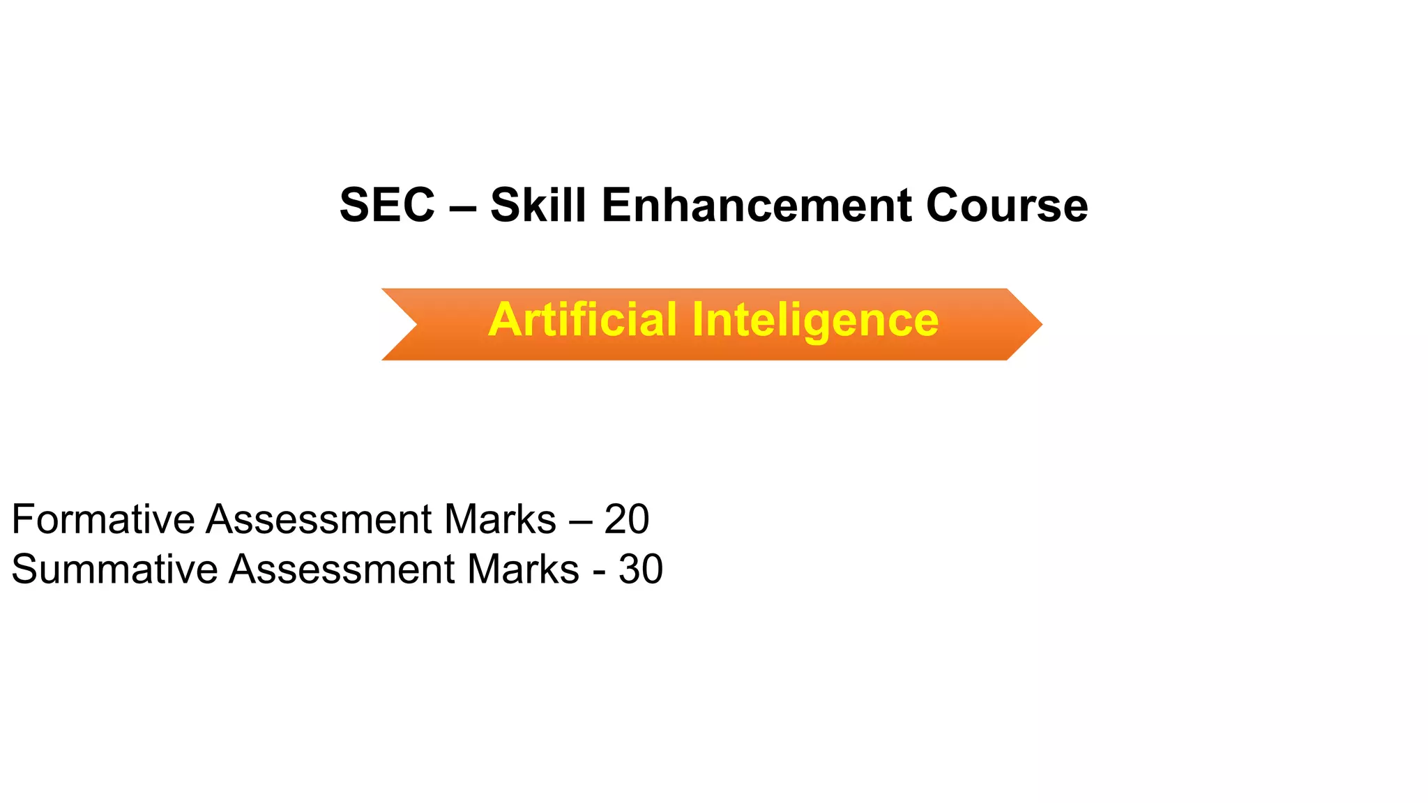 AI Syllabus.pptx | Artificial Intelligence | Technology & Computing