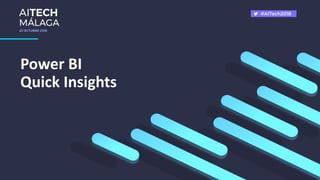 Power BI: Storytelling, Quick Insights, Q&A | PDF