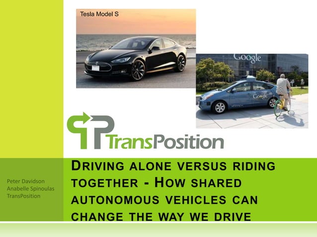 Driving alone versus riding together - How shared autonomous vehicles ...