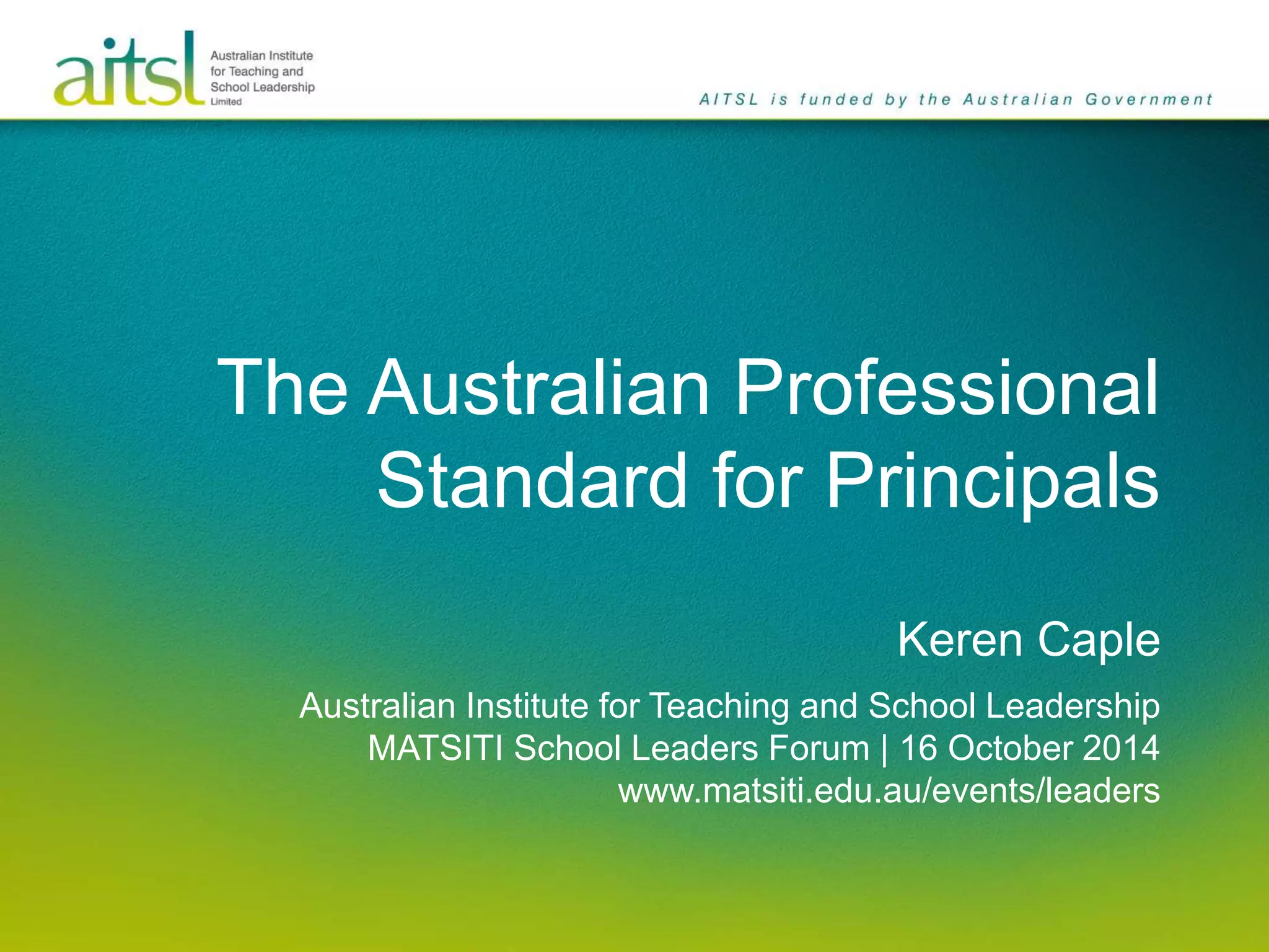 The Australian Professional Standard for Principals | PPTX