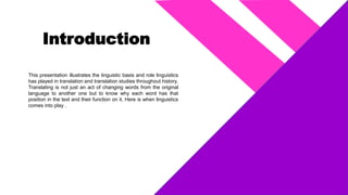 Linguistic Fundamentals in Translation and Translation Studies | PPTX