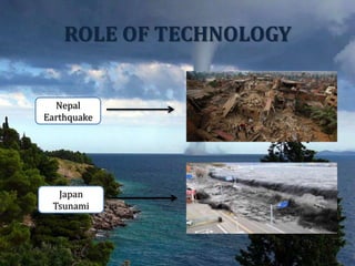 technology in disaster managment........... | PPTX