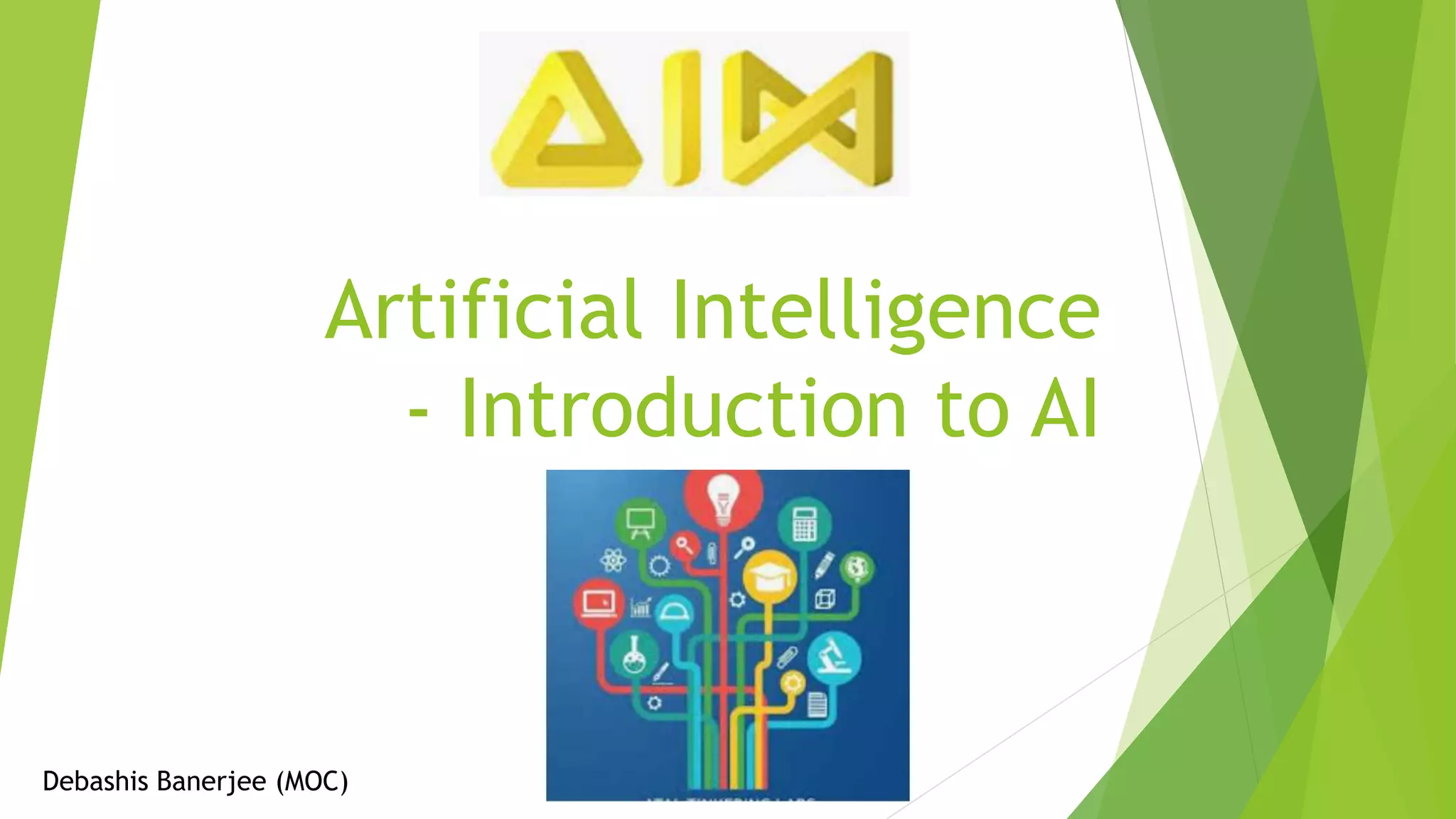 Introduction to Artificial Intelligence: AIM tinkering Lab Unit 1 | PPT