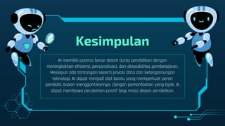 pemanfaatan ai untuk pendidikan keguruan | PDF