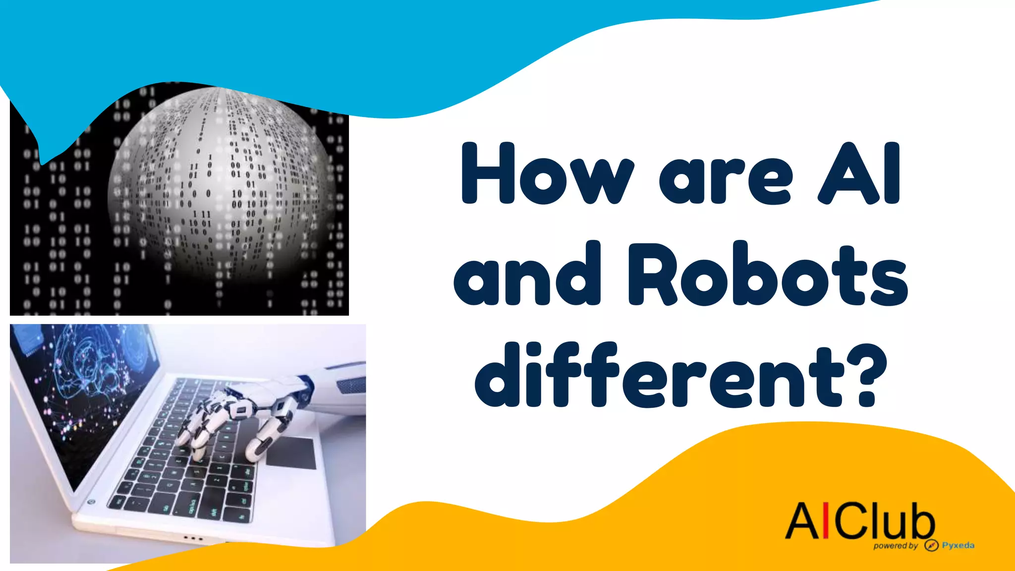 Ai vs robotics_level 1 | PPTX