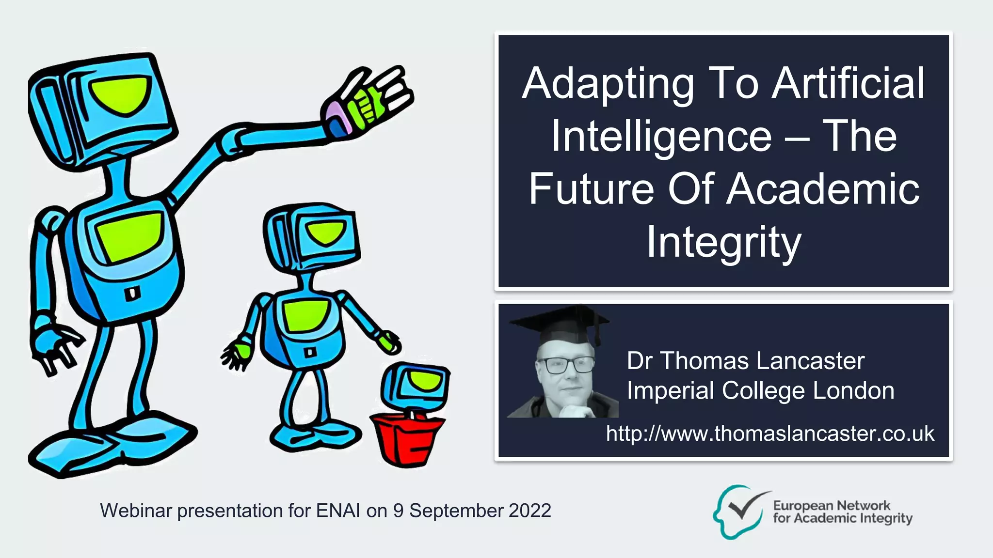 Adapting To Artificial Intelligence – The Future Of Academic Integrity ...