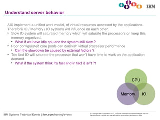 AIX Performance Tuning Session at STU2017 | PDF | Operating Systems | Computer Software and ...