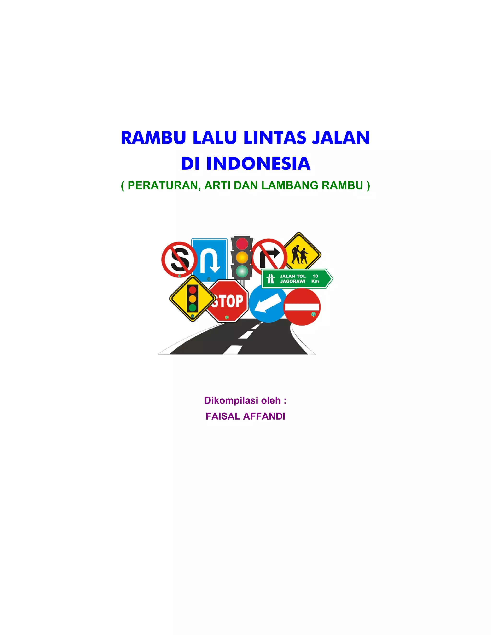 Rambu lalu lintas dan penjelasannya | PDF