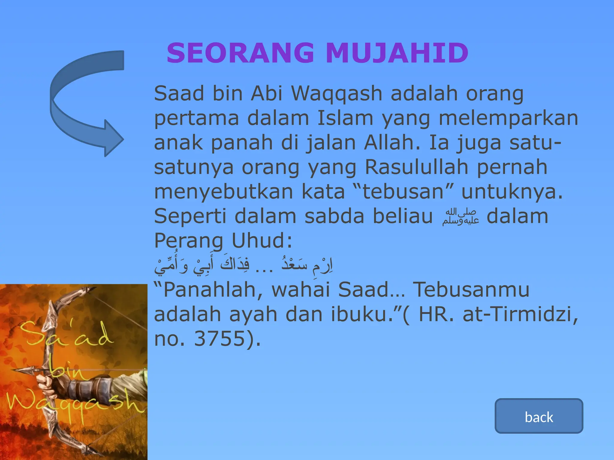 materi sejarah kebudayaan islam kisah saad bin abi waqash | PPT