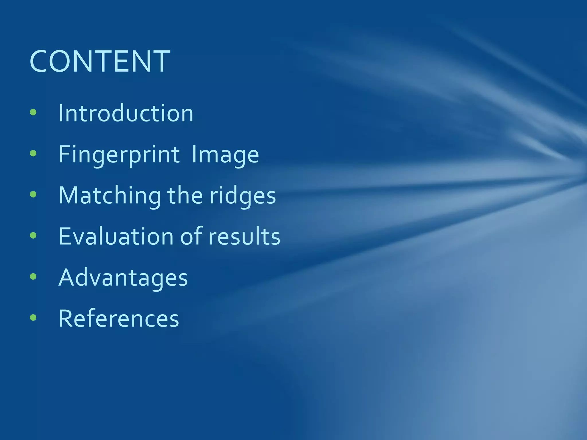 Fingerprint Matching Using Ridge Count Ppt