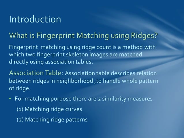 Fingerprint Matching Using Ridge Count Ppt