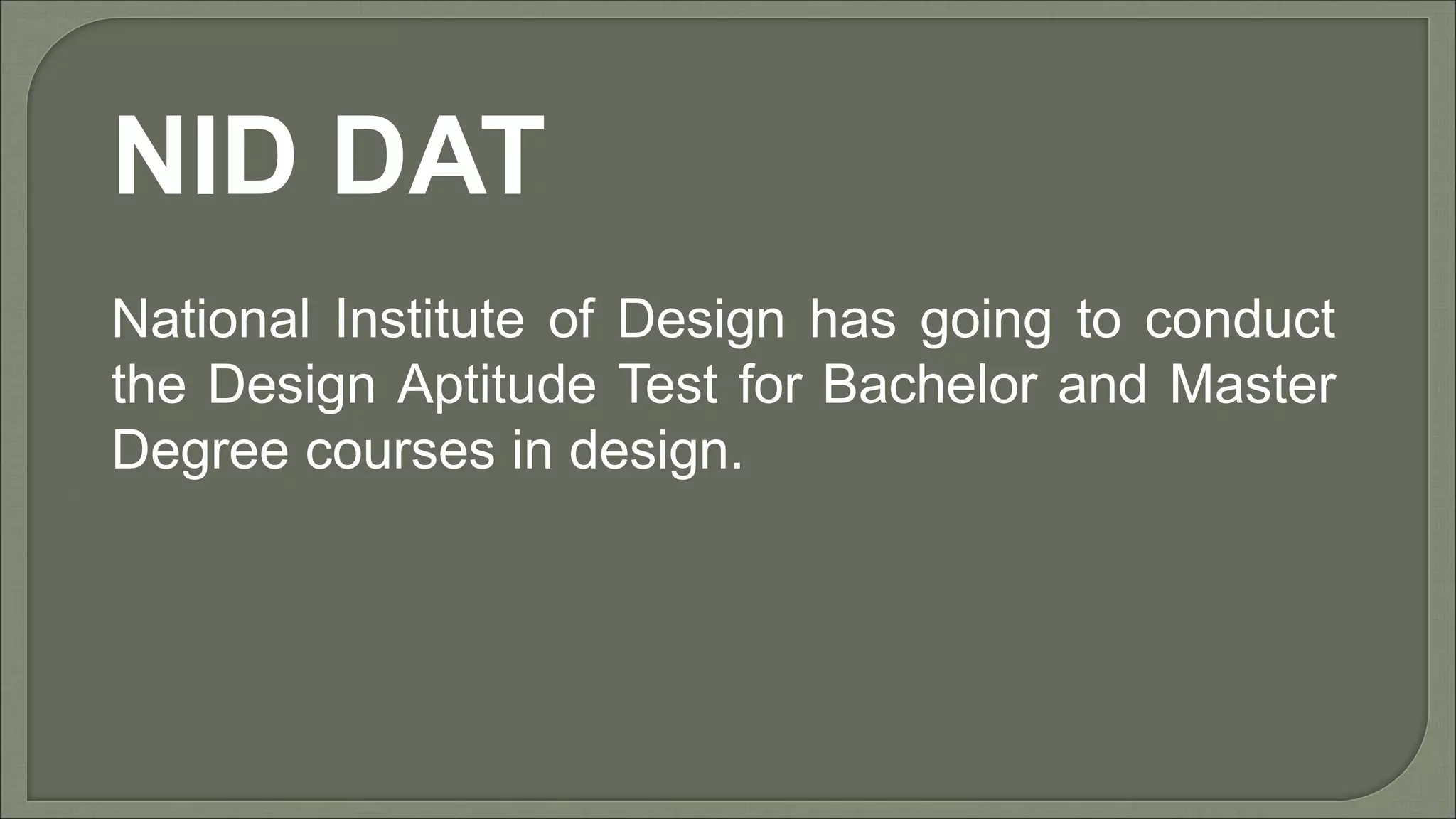 DESIGN ENTRANCE NID DAT | PDF