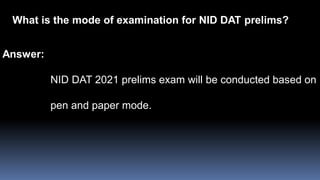 DESIGN ENTRANCE NID DAT | PDF