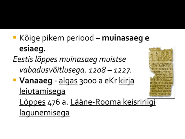 Ajaloooperioodid | PPT