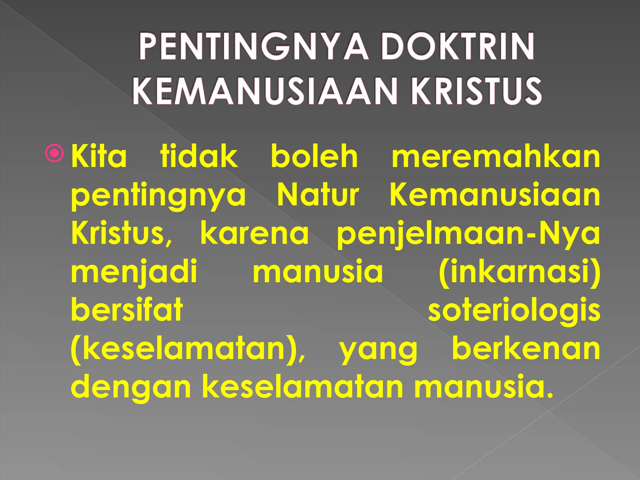 Ajaran Kristus Yesus dan Karya-karya-Nya.ppt