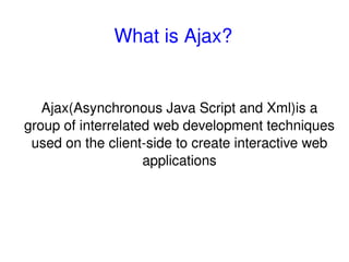 Ajax Basics And Framework | ODP