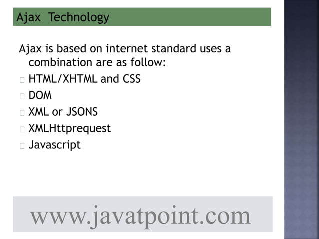What is Ajax technology?