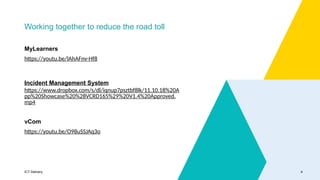 Ajay - ICT Delivery - Road Safety Immersion Workshop.pptx | Technology ...