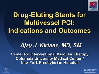 Drug-Eluting Stents for Multivessel PCI | PDF