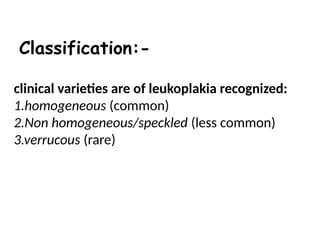 Leukoplakia, a pre malignant lesion and condition of epithelia tissue ...
