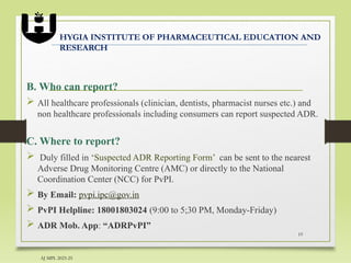 Spontaneous ADR reporting system and reporting to regulatory ...