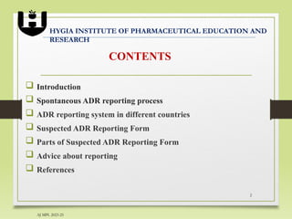 Spontaneous ADR reporting system and reporting to regulatory ...
