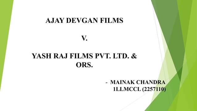 ajay devgan v. yash raj films.pptx