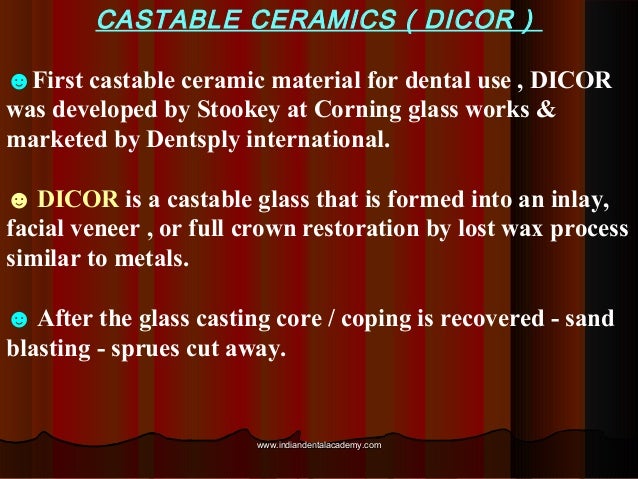 All ceramics /fixed orthodontic training