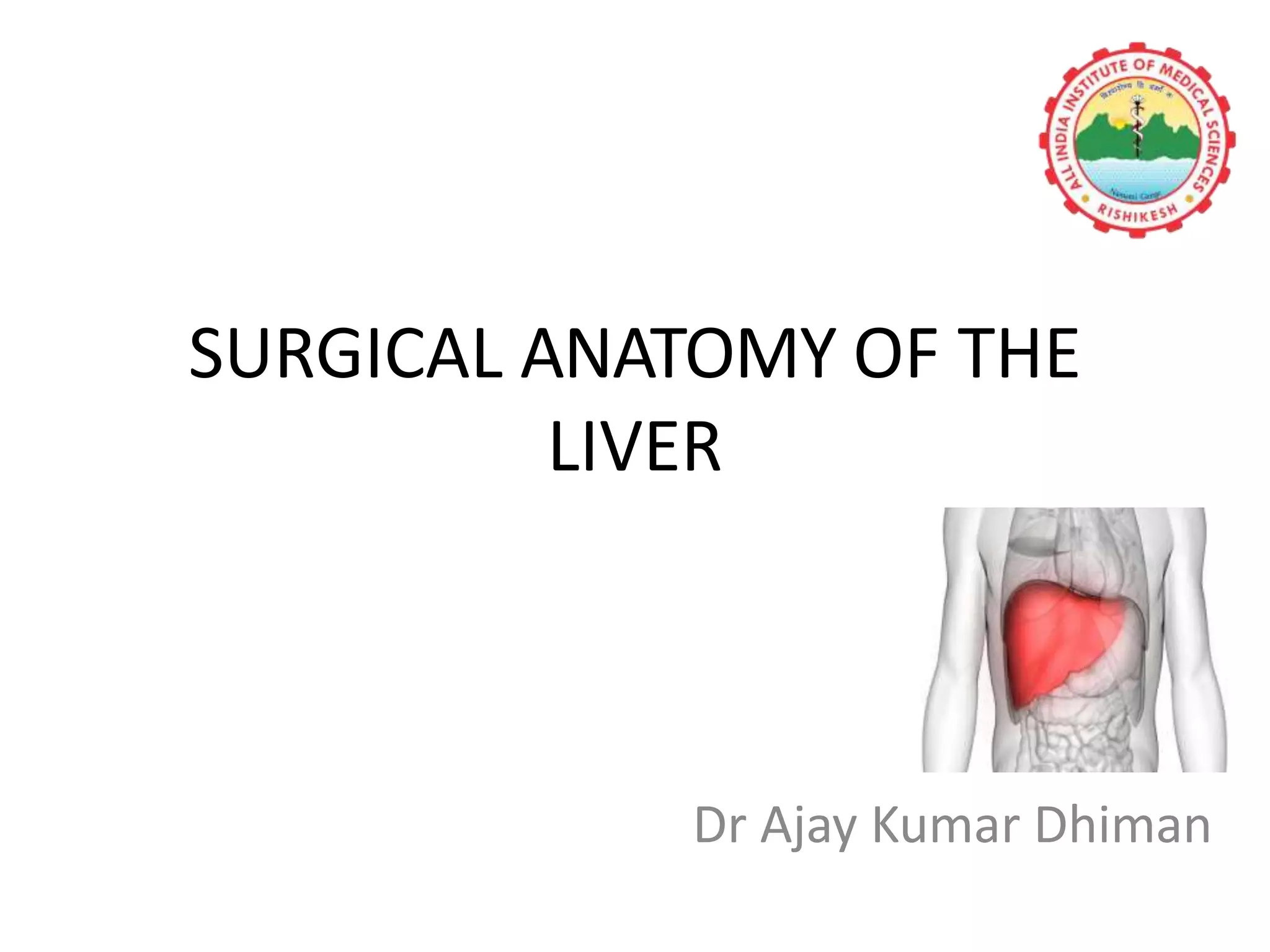 Ajay liver ppt | PPTX