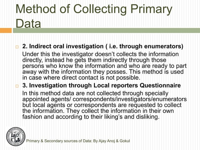 Primary And Secondary Data Collection Ajay Anoj And Gokul Potx