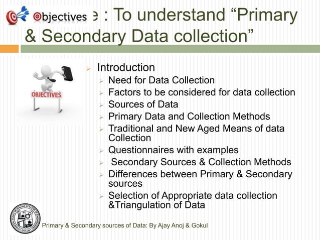 Primary and Secondary Data collection - Ajay Anoj & Gokul | POTX