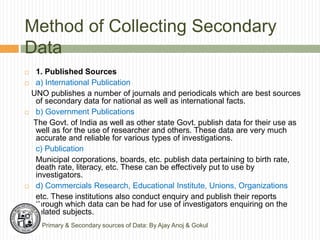 Primary and Secondary Data collection - Ajay Anoj & Gokul | POTX