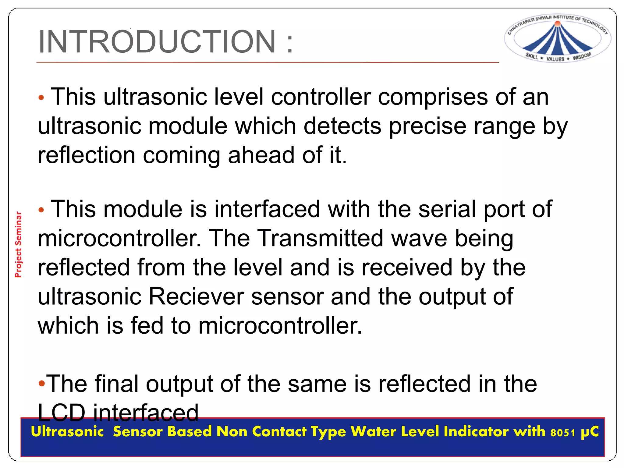 Ultrasonic based non contact type water level indicator using 8051 | PPTX