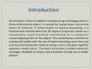 3D Printing Technology PPT by ajaysingh_02 | PPT