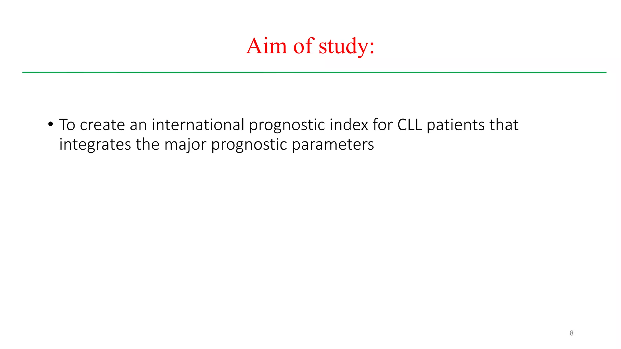 Prognostication of Chronic Lymphocytic Leukemia: IPI | PPTX