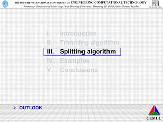 Numerical Simulation of Multi-Step Deep-Drawing Processes-Trimming 3D Solid Finite Element ...