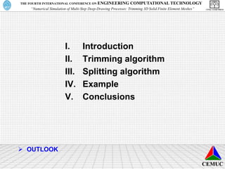Numerical Simulation of Multi-Step Deep-Drawing Processes-Trimming 3D ...
