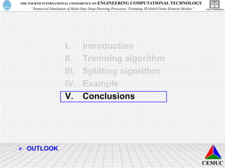 Numerical Simulation of Multi-Step Deep-Drawing Processes-Trimming 3D Solid Finite Element ...
